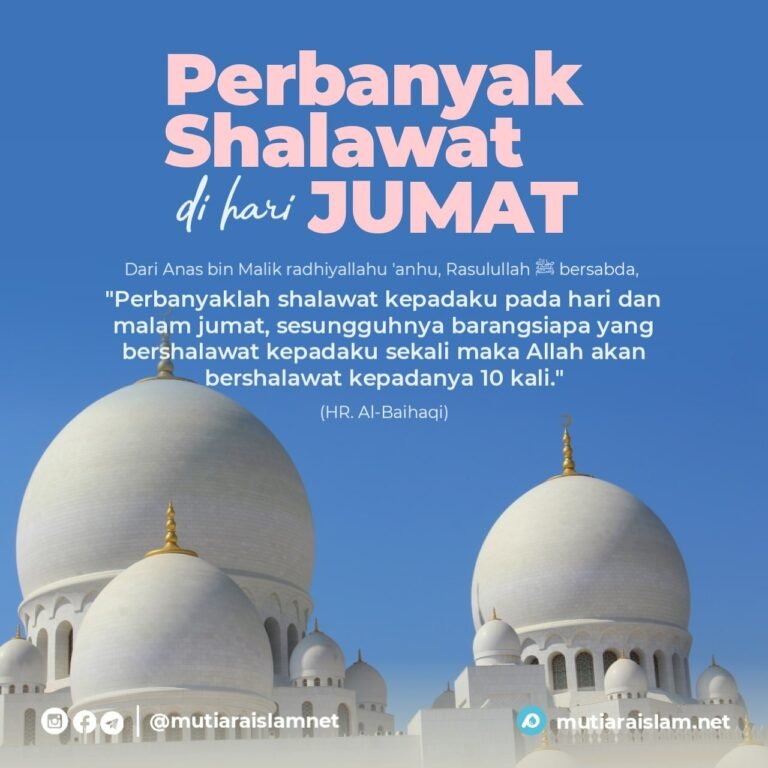 21 Kata Mutiara Islami Tentang Hari Jumat (Nasehat, Peringatan, Motivasi)